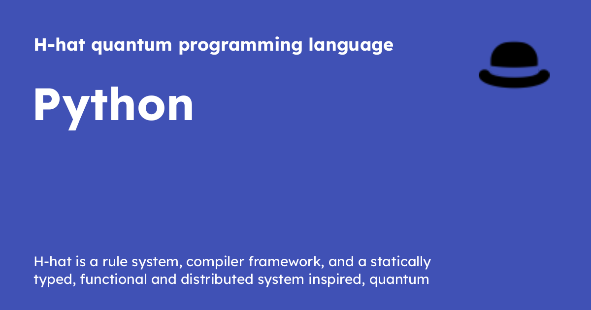Python - H-hat quantum programming language